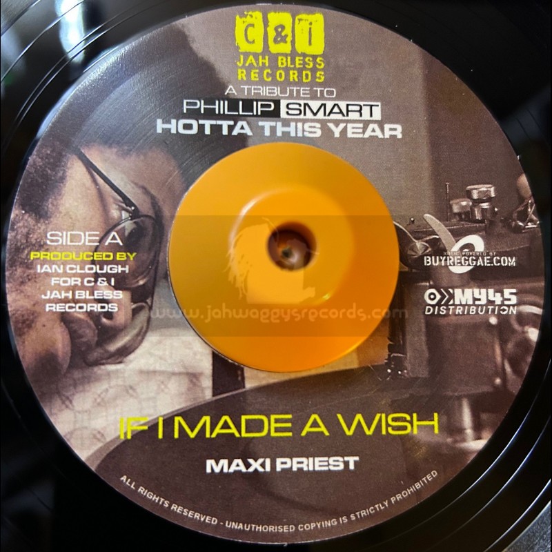 C And I-7"-If I Made A Wish / Maxi Priest + Love Apple / Shelene Thomas ...